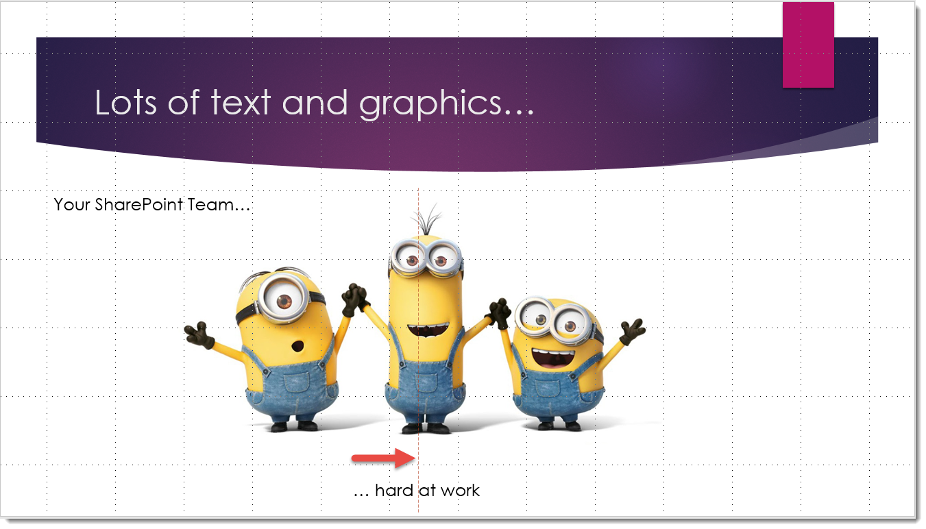 Lining up your PowerPoint content on a slide – One Minute Office Magic