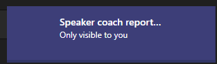 Using Speaker Coach in Microsoft Teams – One Minute Office Magic